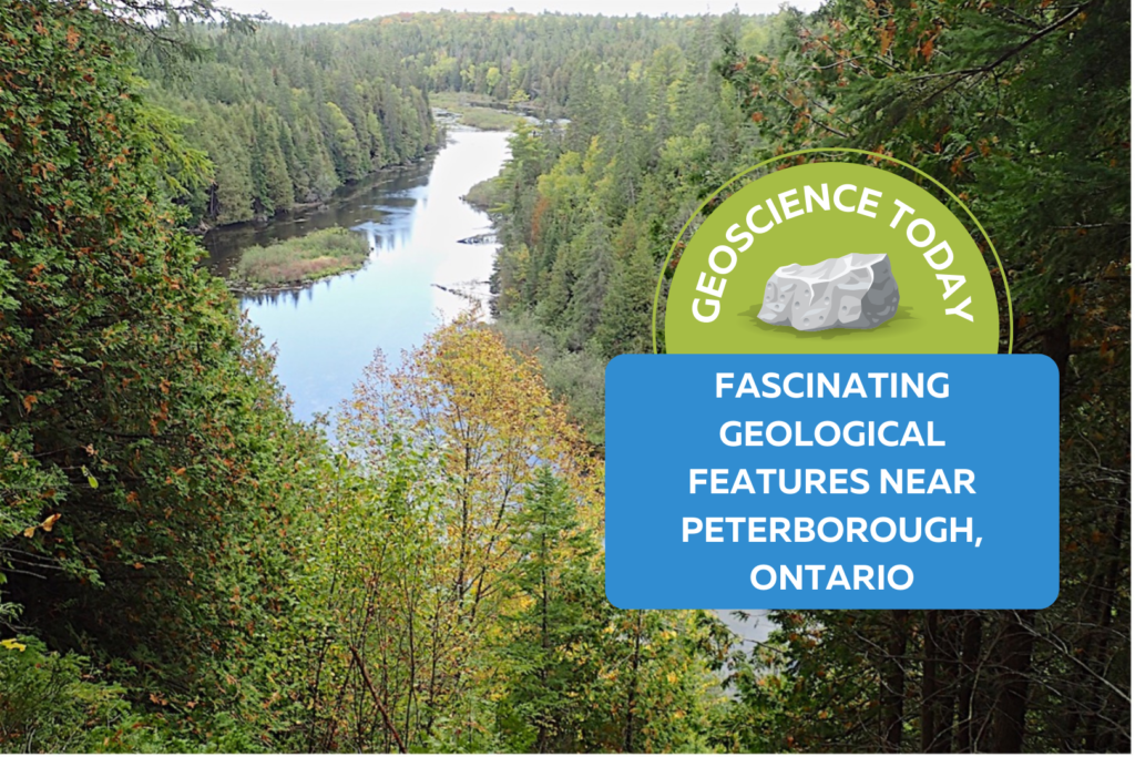 Fascinating Geological Features near Peterborough, Ontario - GeoscienceINFO